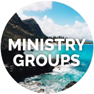 ministry-groups | Harbor Church Honolulu